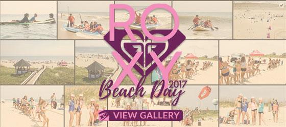 Roxy Beach Day 2017 Recap — REAL Watersports